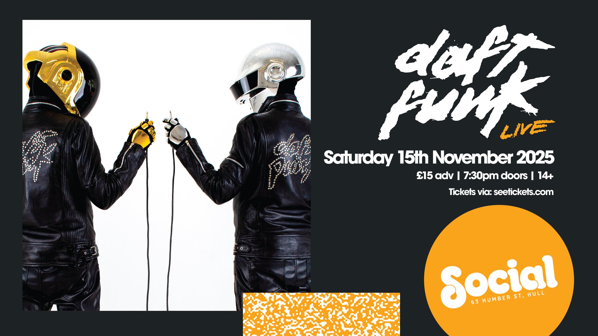 Daft Funk Live + The Don (DJ Set) | Social | Hull - Fruit Market Hull